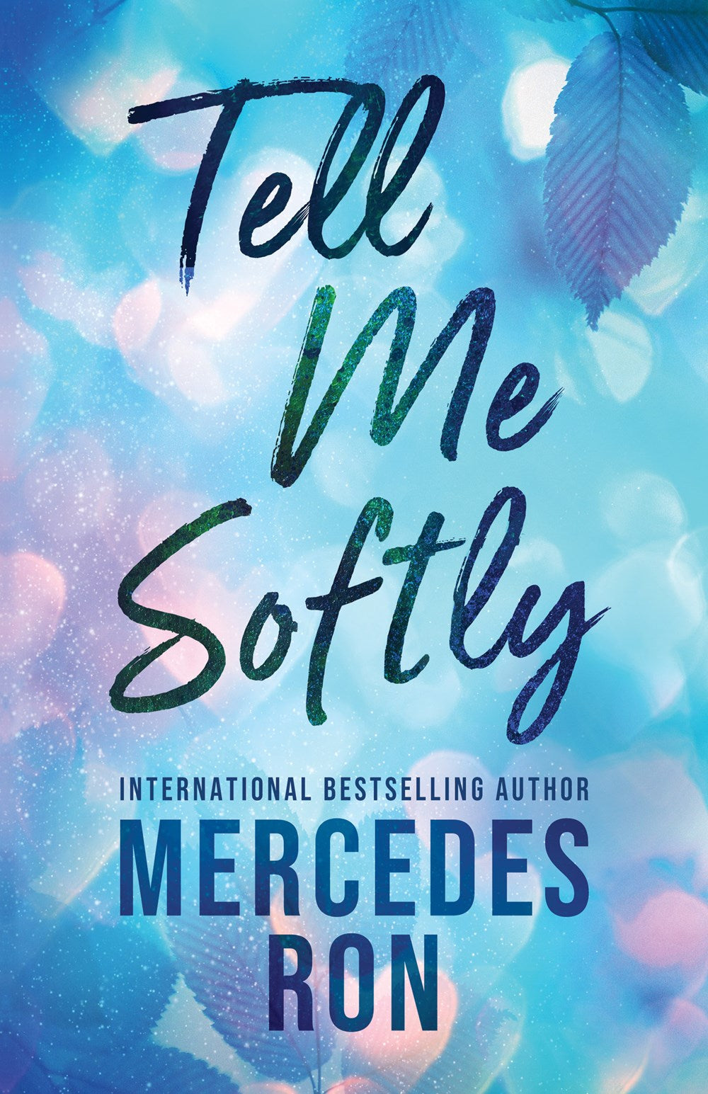 Tell Me Softly – BOOKUPMX